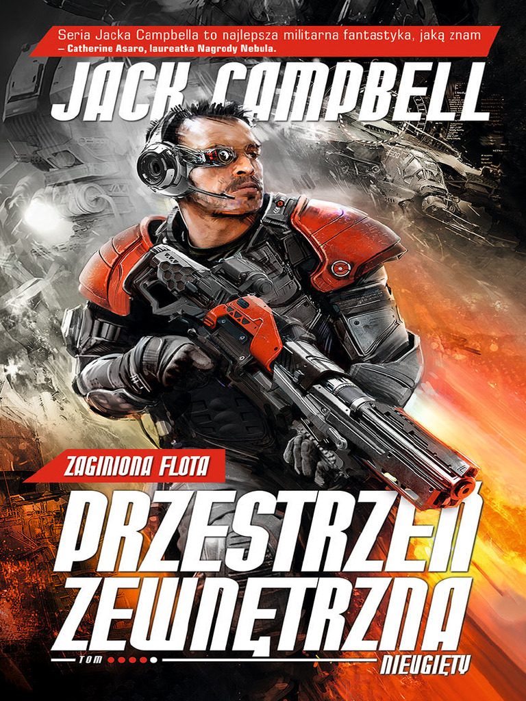 Campbell Jack - Zaginiona flota (10) - Przestrzeń zewnętrzna. Nieugięty ...