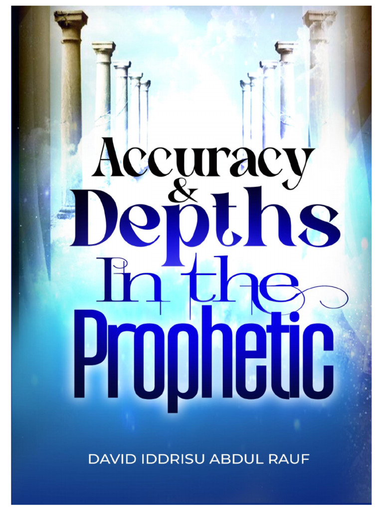 Prophetic Ministry: Accuracy & Depth | PDF | Prophecy | Prophet