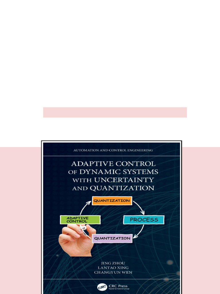 (Ebook) Adaptive Control of Dynamic Systems with Uncertainty and ...