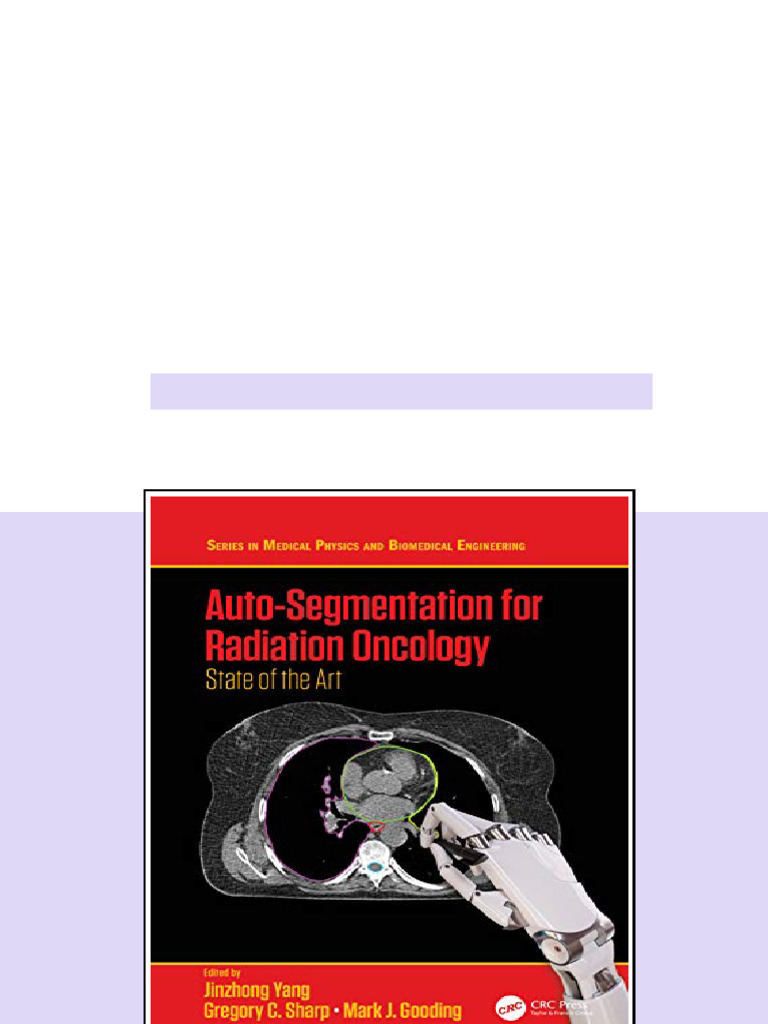 (Ebook) Auto-Segmentation for Radiation Oncology: State of the Art ...