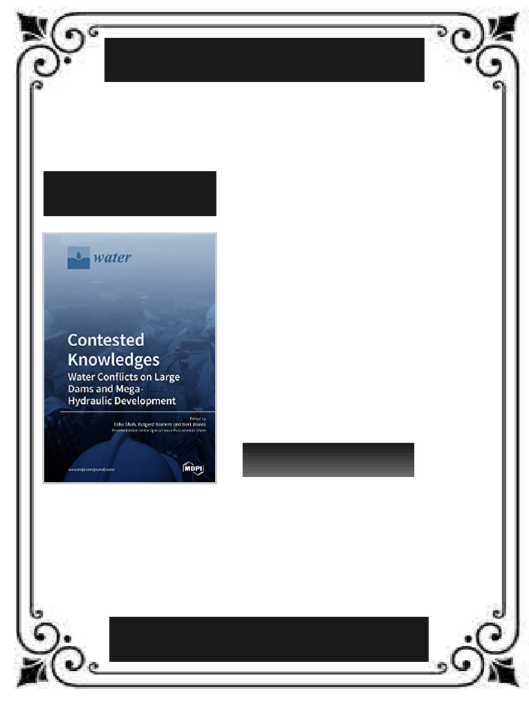 Contested Knowledges Water Conflicts on Large Dams and Mega Hydraulic ...