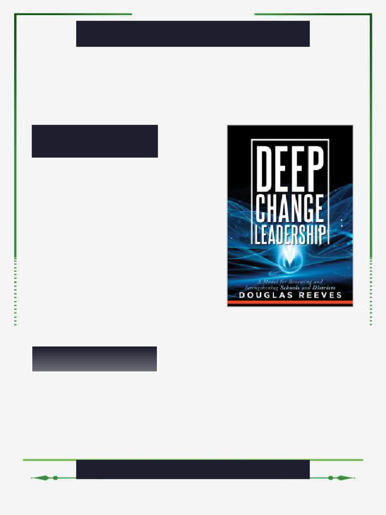 Deep Change Leadership A Model for Renewing and Strengthening Schools ...