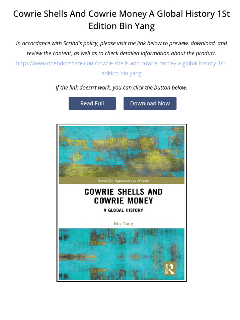 Cowrie Shells and Cowrie Money A Global History 1st Edition Bin Yang | PDF
