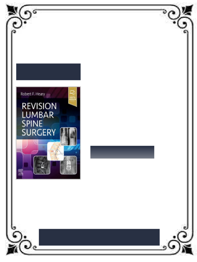 Revision Lumbar Spine Surgery 1st Edition Robert F. Heary ebook one ...