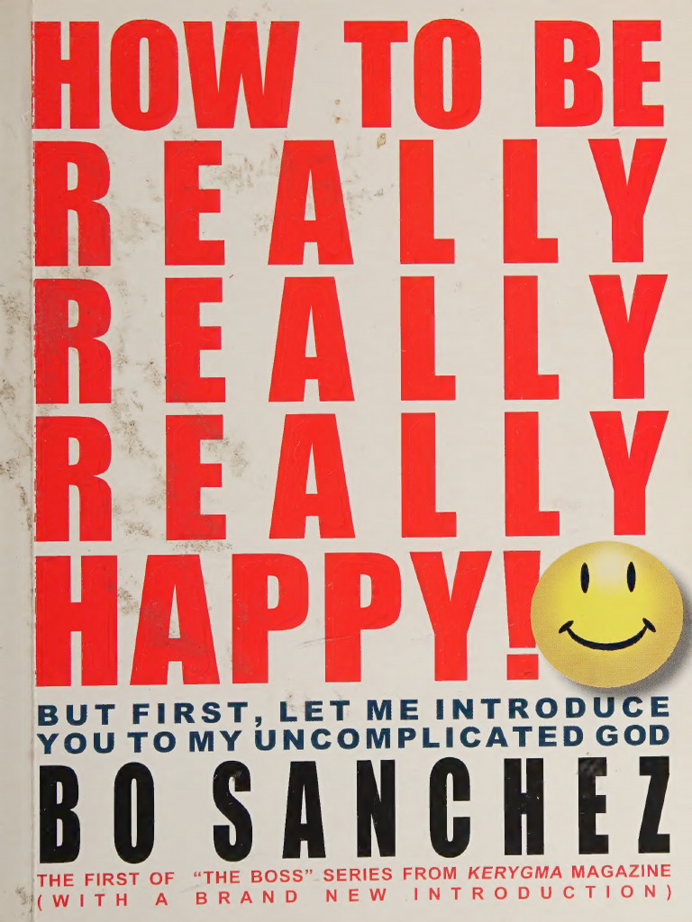 How to Be Really, Really Happy! | PDF | Jesus | Love