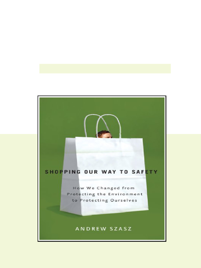 Shopping Our Way to Safety Andrew Szasz - ebook and textbook resources ...