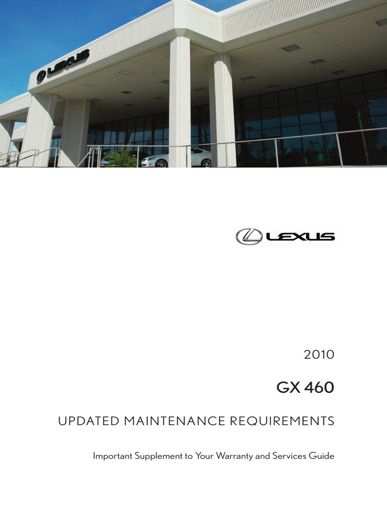 Lexus Gx 460 Updated Maintenance Requirements Final 01-21-10 | PDF ...