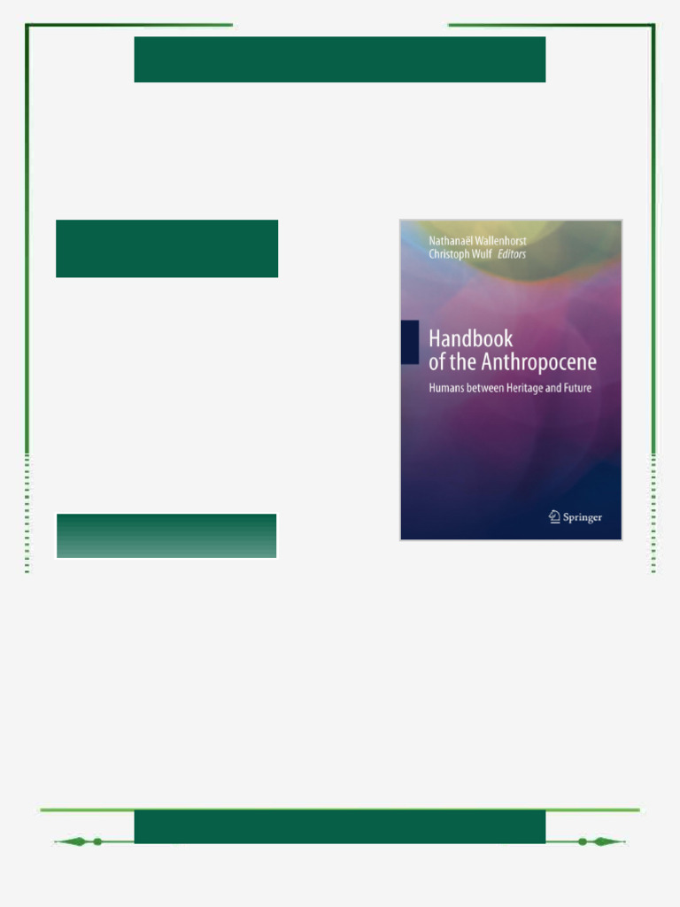 Handbook of the Anthropocene Humans between Heritage and Future ...