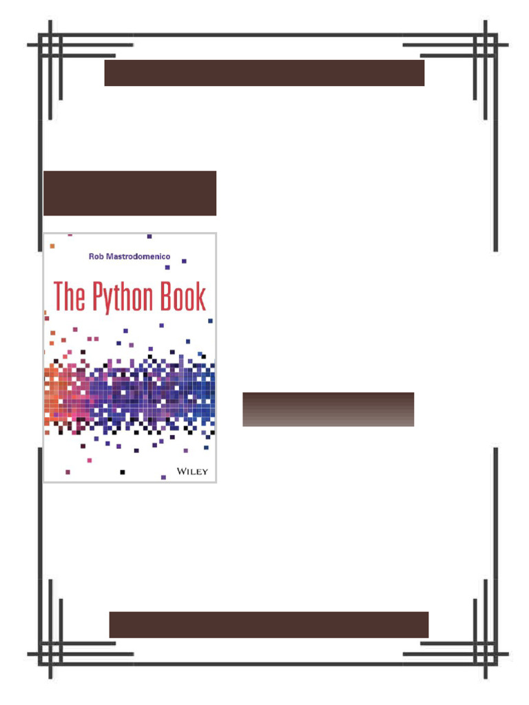 The Python Book 1st Edition Rob Mastrodomenico full digital eBook chapters | PDF | Python ...