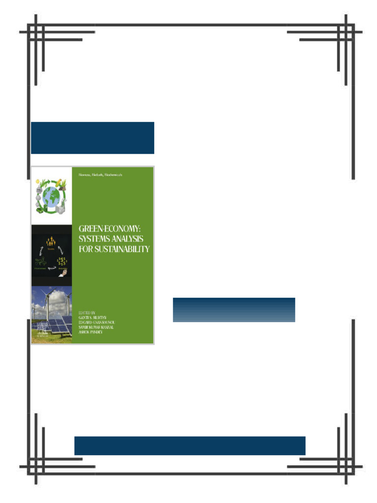 Biomass, Biofuels, Biochemicals: Green-Economy: Systems Analysis for ...