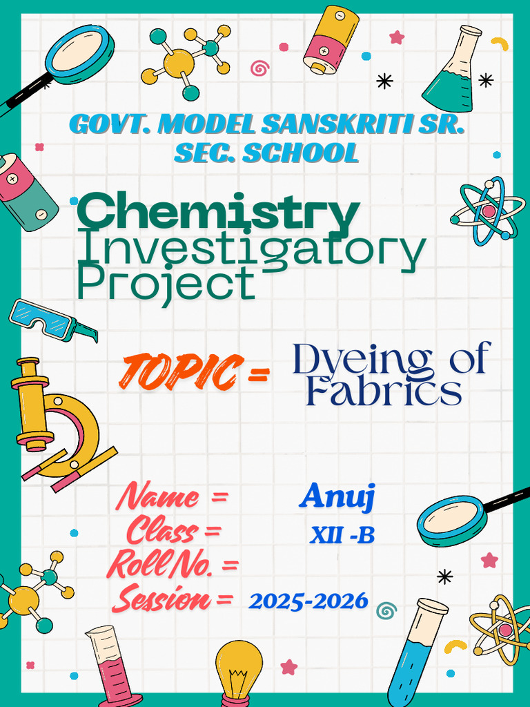 Chemistry Project: Fabric Dyeing Techniques | PDF | Dye | Dyeing
