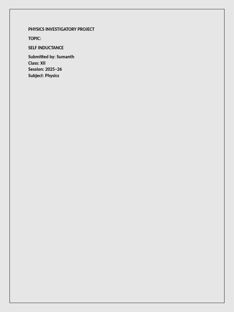 Self Inductance: A Physics Project | PDF | Inductance | Inductor