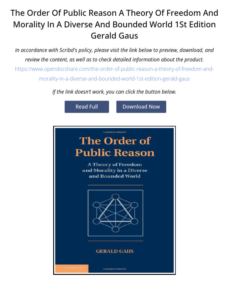 The Order of Public Reason A Theory of Freedom and Morality in a ...