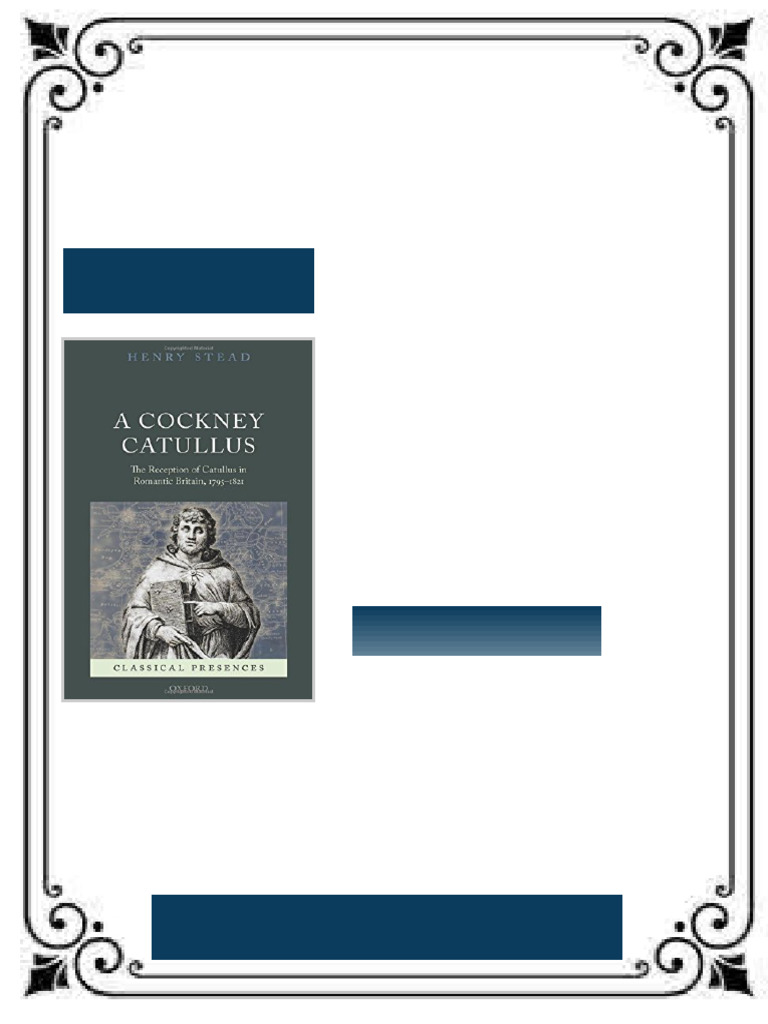A Cockney Catullus the reception of Catullus in Romantic Britain 1795 ...