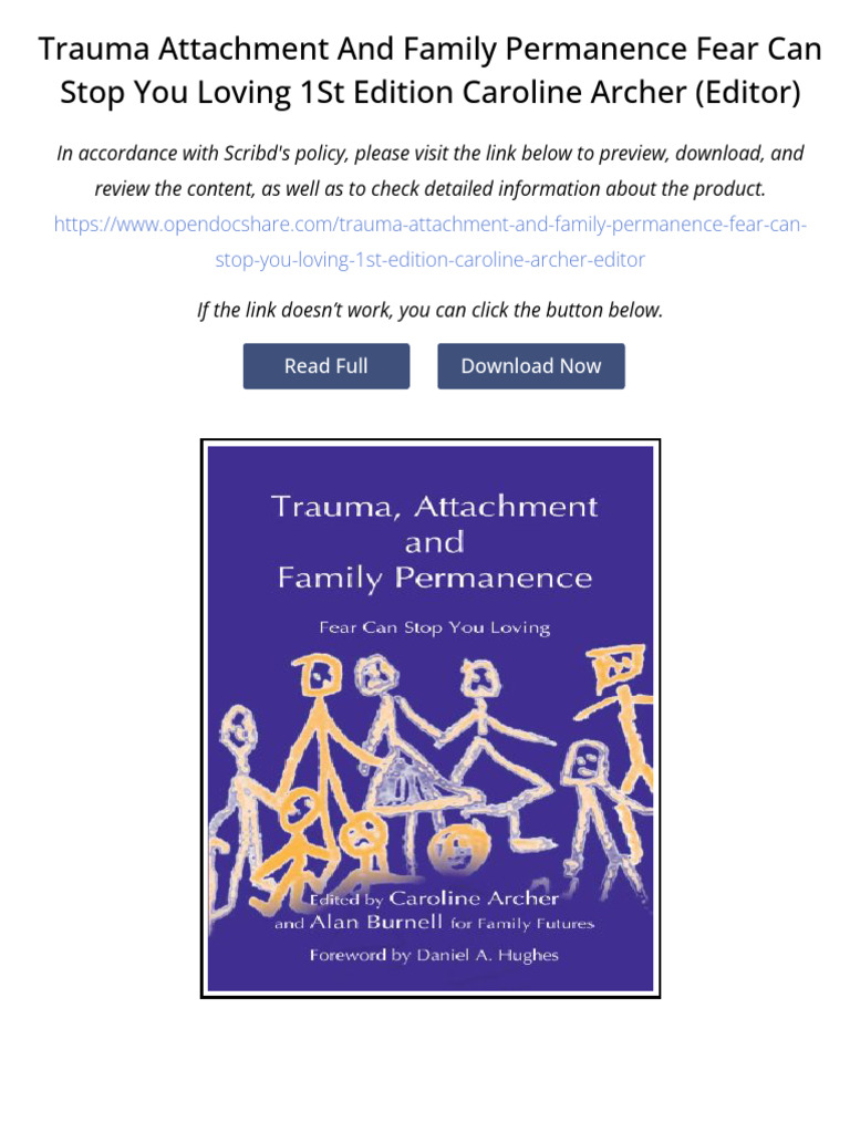 Trauma Attachment and Family Permanence Fear Can Stop You Loving 1st ...