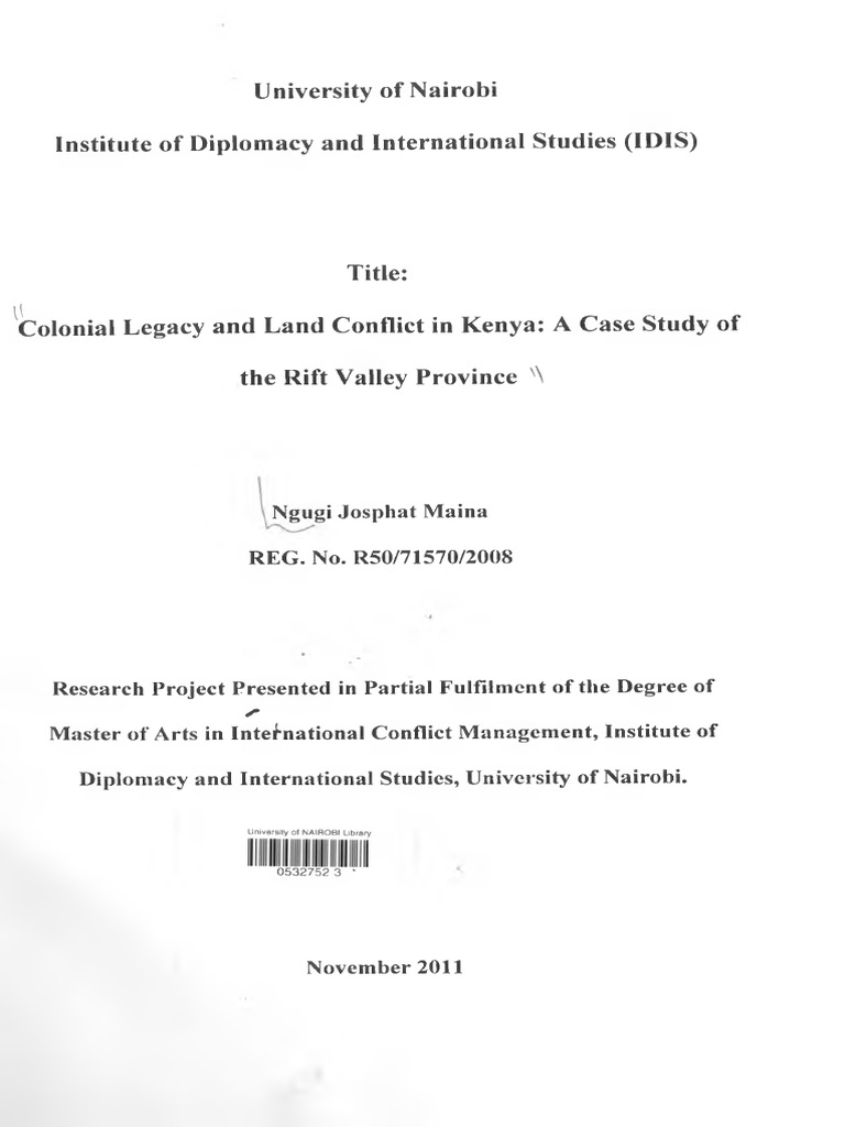 Ngugi _Colonial Legacy and Land Conflict in Kenya a Case Study of the ...