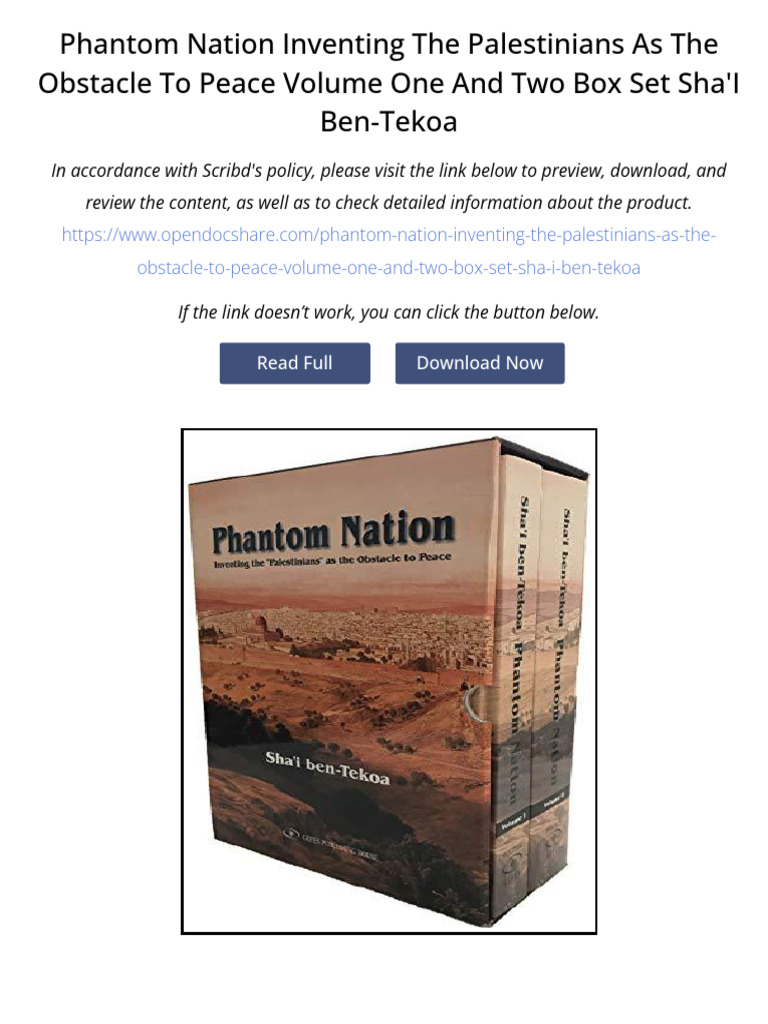 Phantom Nation Inventing the Palestinians as the Obstacle to Peace ...