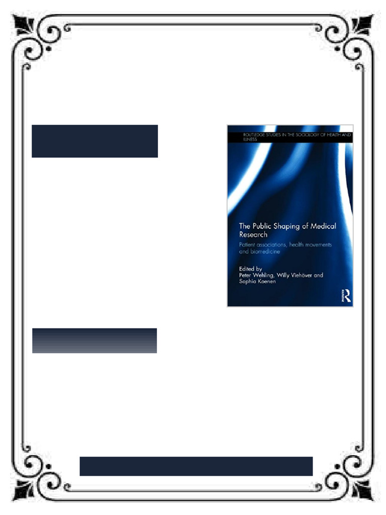 The Public Shaping of Medical Research Patient Associations Health ...