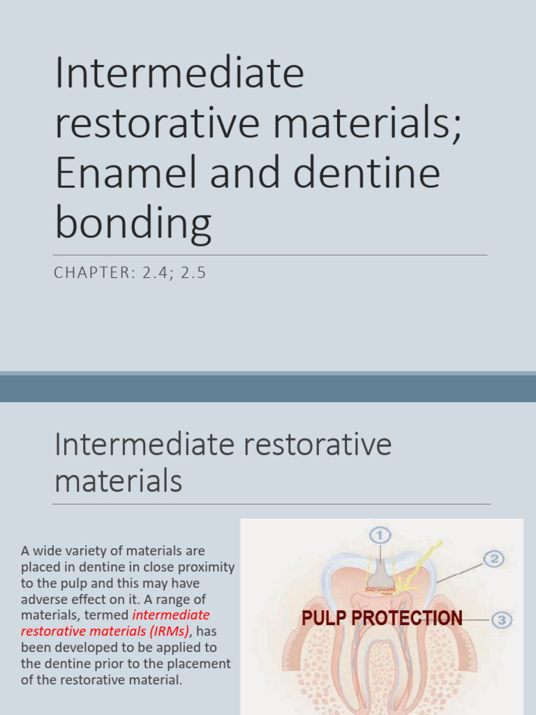 Intermediate Restorative Materials Overview | PDF | Dentin | Tooth Enamel