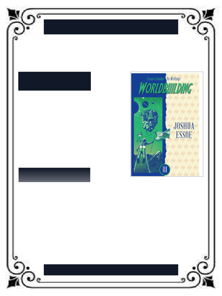Essoe s Guides to Writing Worldbuilding 1st Edition Joshua Essoe eBook ...
