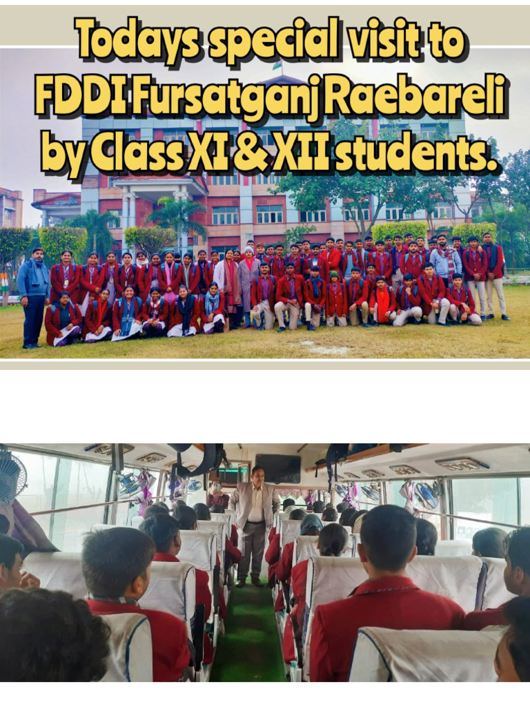 Special Visit To FDDI Fursatganj Raebareli by Class XI & XII Students ...