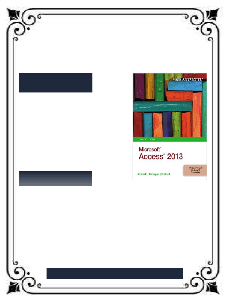 New Perspectives on Microsoft Access 2013 Comprehensive 1st Edition ...