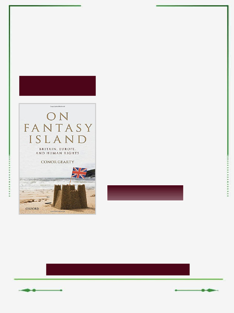 On fantasy island : Britain, Europe and human rights First Edition ...