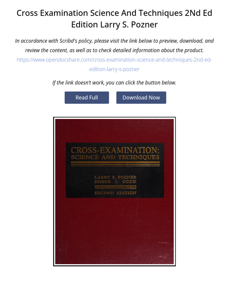 Cross Examination Science and Techniques 2nd ed Edition Larry S. Pozner ...
