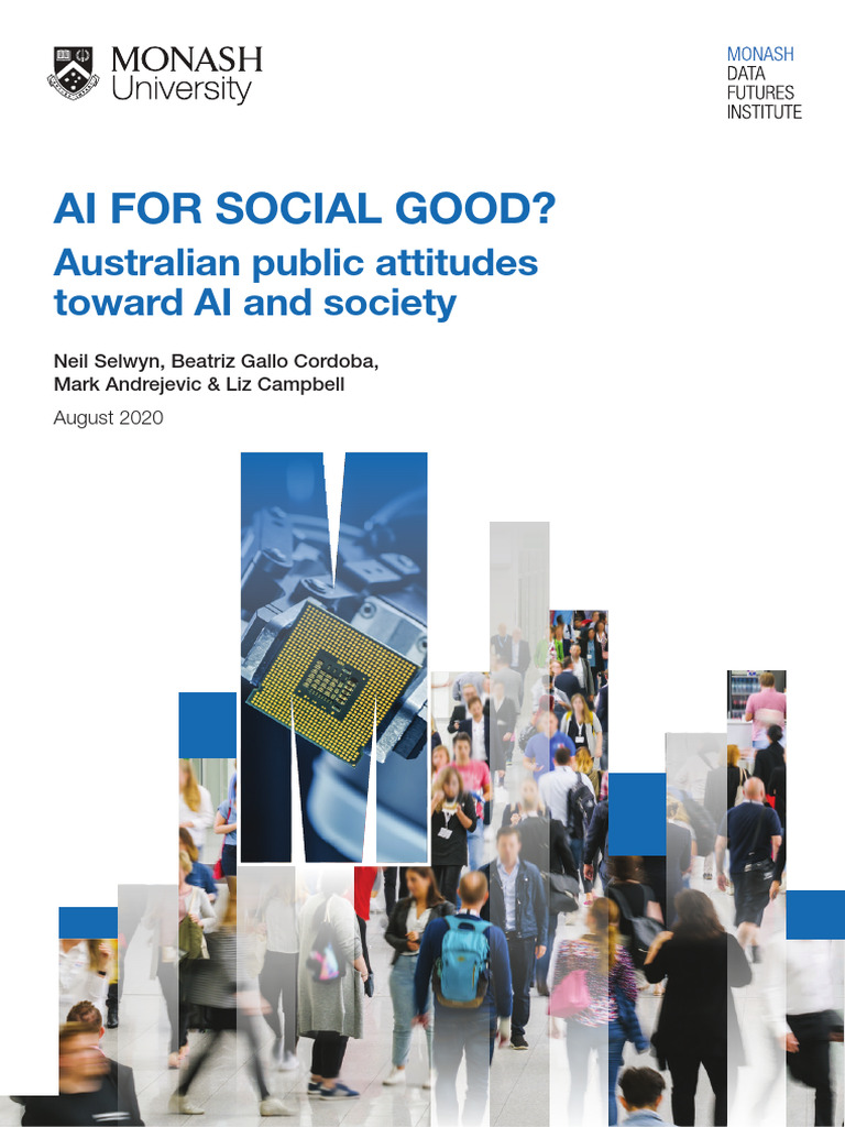 AI for Social Good - Australian Attitudes Toward AI and Society Report ...