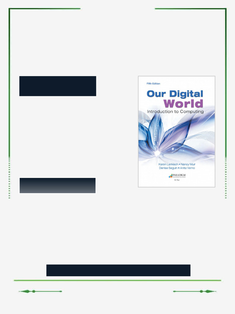 Our Digital World: Introduction to Computing 5th Edition Anita Verno ...