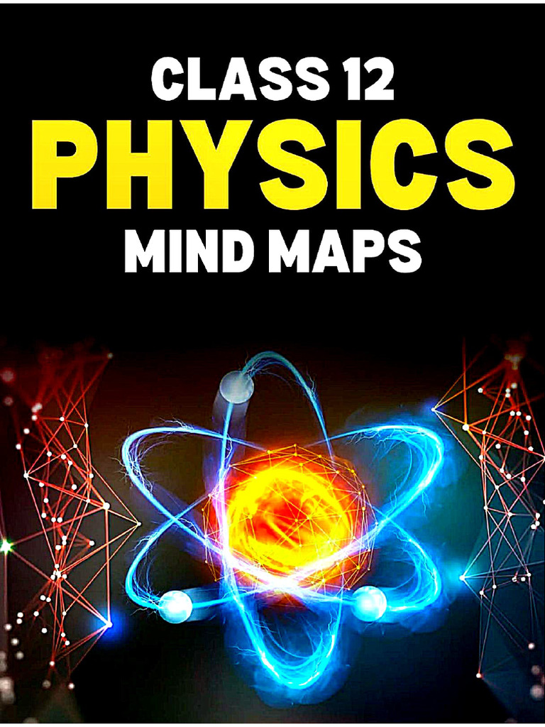 Class 12 Physics ColourFull Mind Maps | PDF