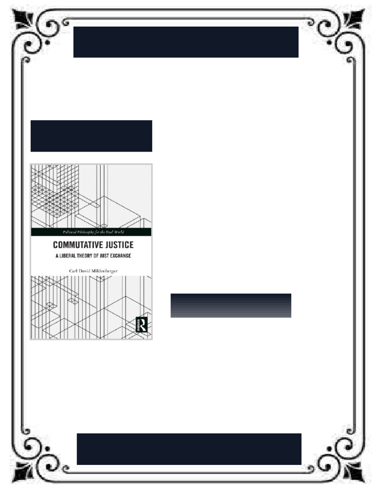 Commutative Justice A Liberal Theory of Just Exchange 1st Edition Carl ...