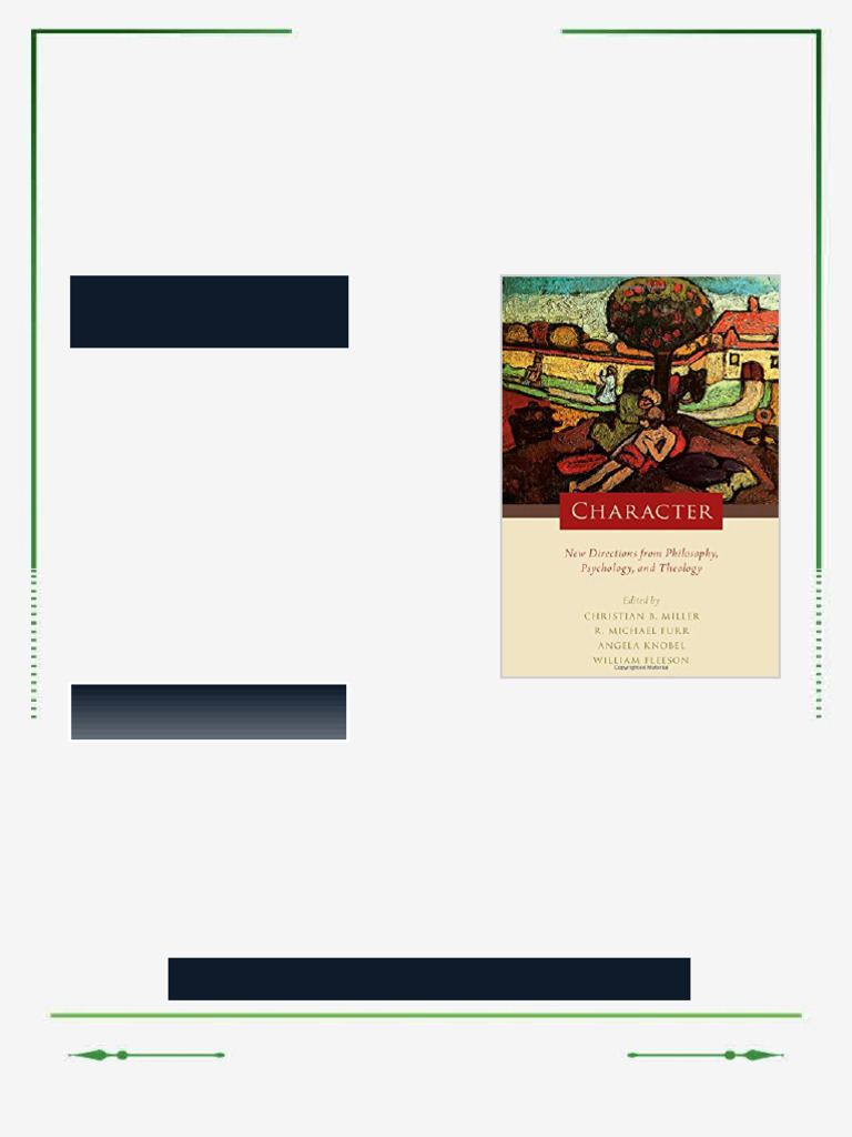 Character new directions from philosophy psychology and theology 1st ...