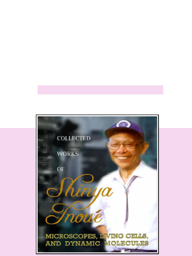 (Ebook) Collected Works Of Shinya InouÃ©: Microscopes, Living Cells ...