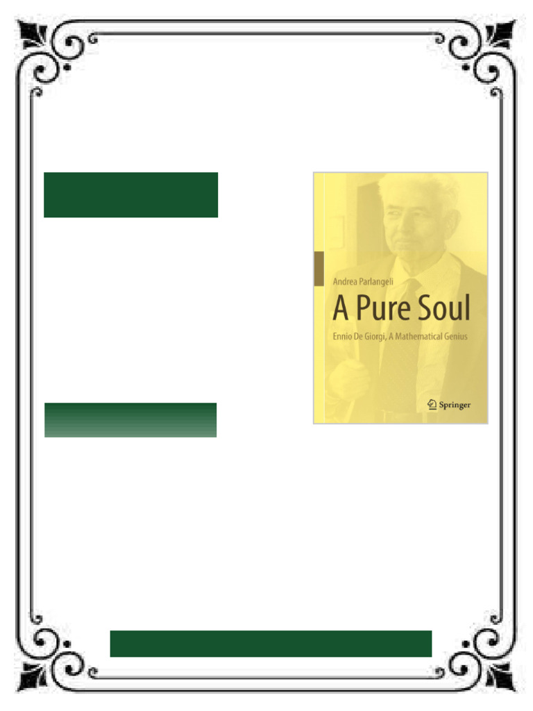 A Pure Soul Ennio De Giorgi A Mathematical Genius Andrea Parlangeli ...