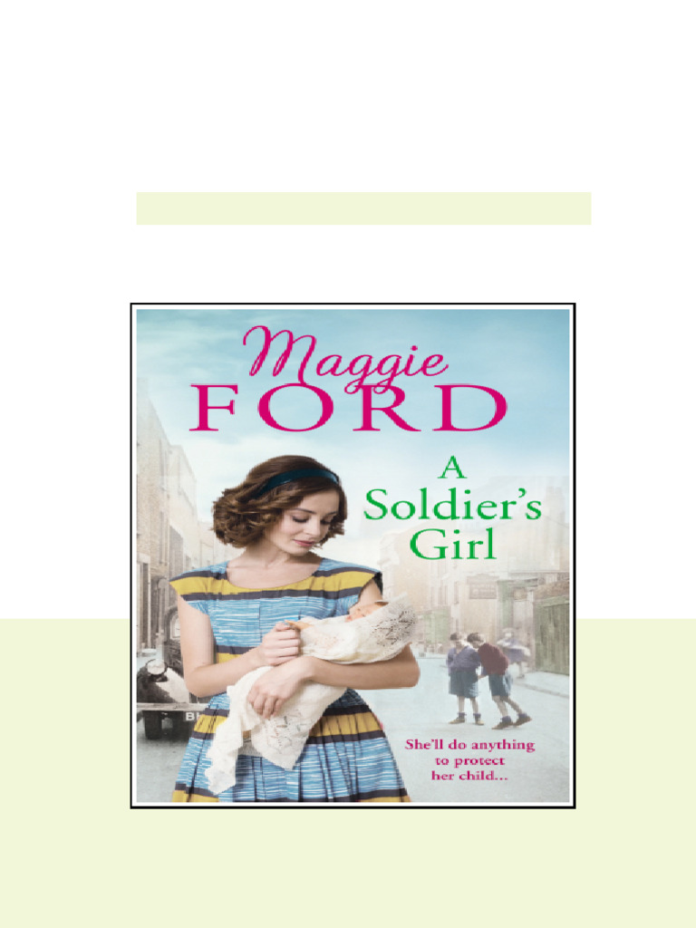A Soldiers Girl Ford Maggie online pdf | PDF