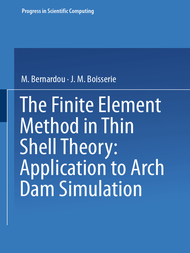 The Finite Element Method in Thin Shell Theory_ Application to Arch Dam ...