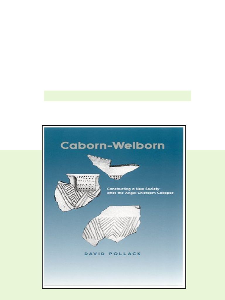 Caborn Welborn Constructing a New Society after the Angel Chiefdom ...
