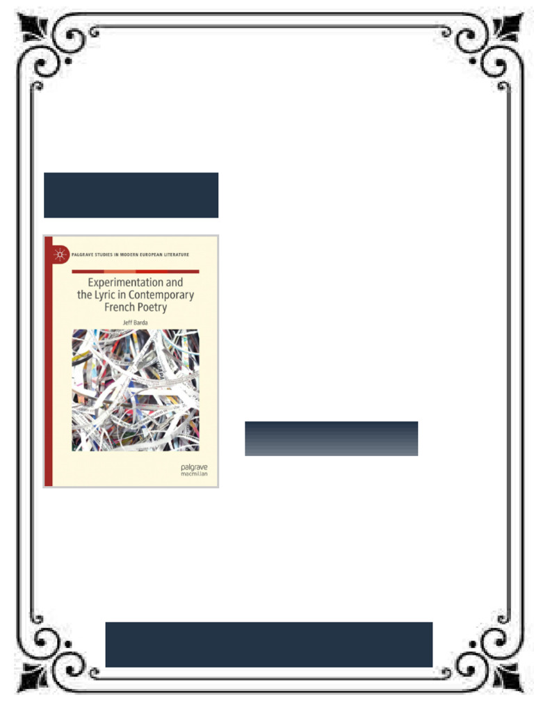 Experimentation and the Lyric in Contemporary French Poetry Jeff Barda ...