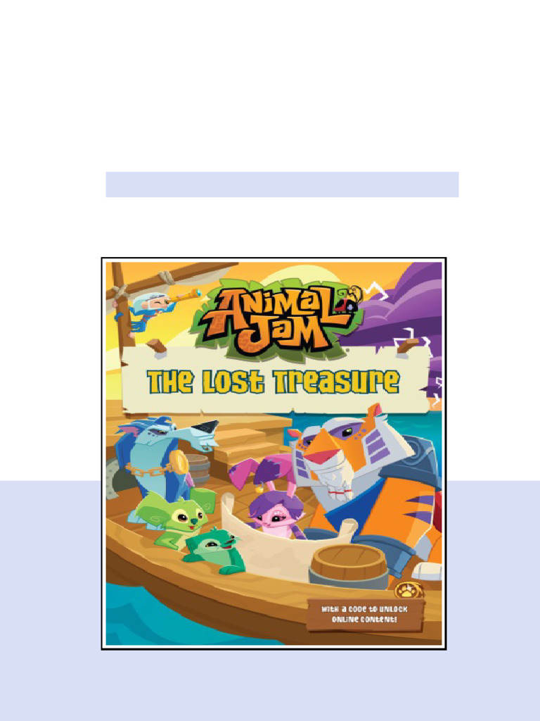 Animal Jam The Lost Treasure Byrd Ellis newest edition 2025 | PDF