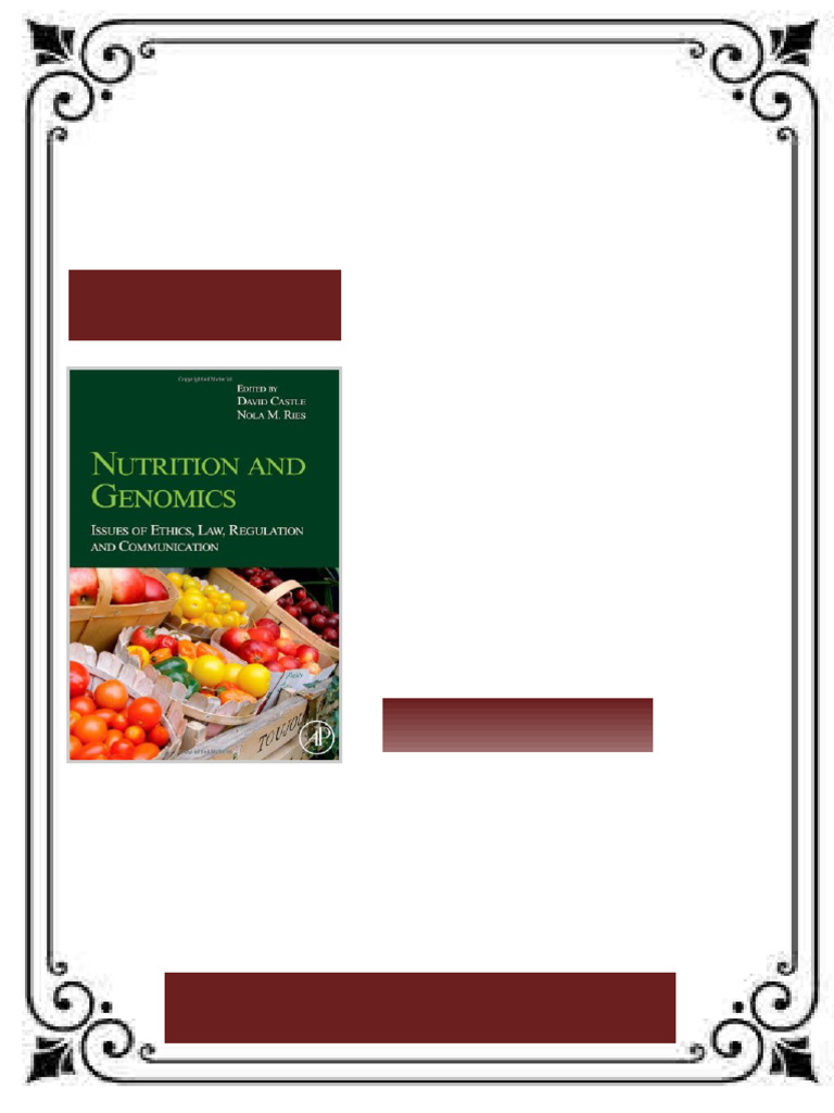 Nutrition and Genomics Issues of Ethics Law Regulation and ...