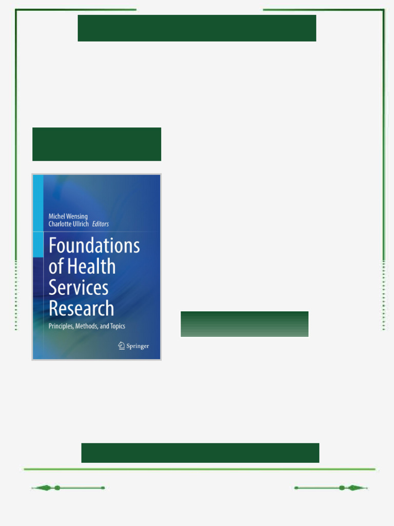 Foundations of Health Services Research Principles Methods and Topics ...