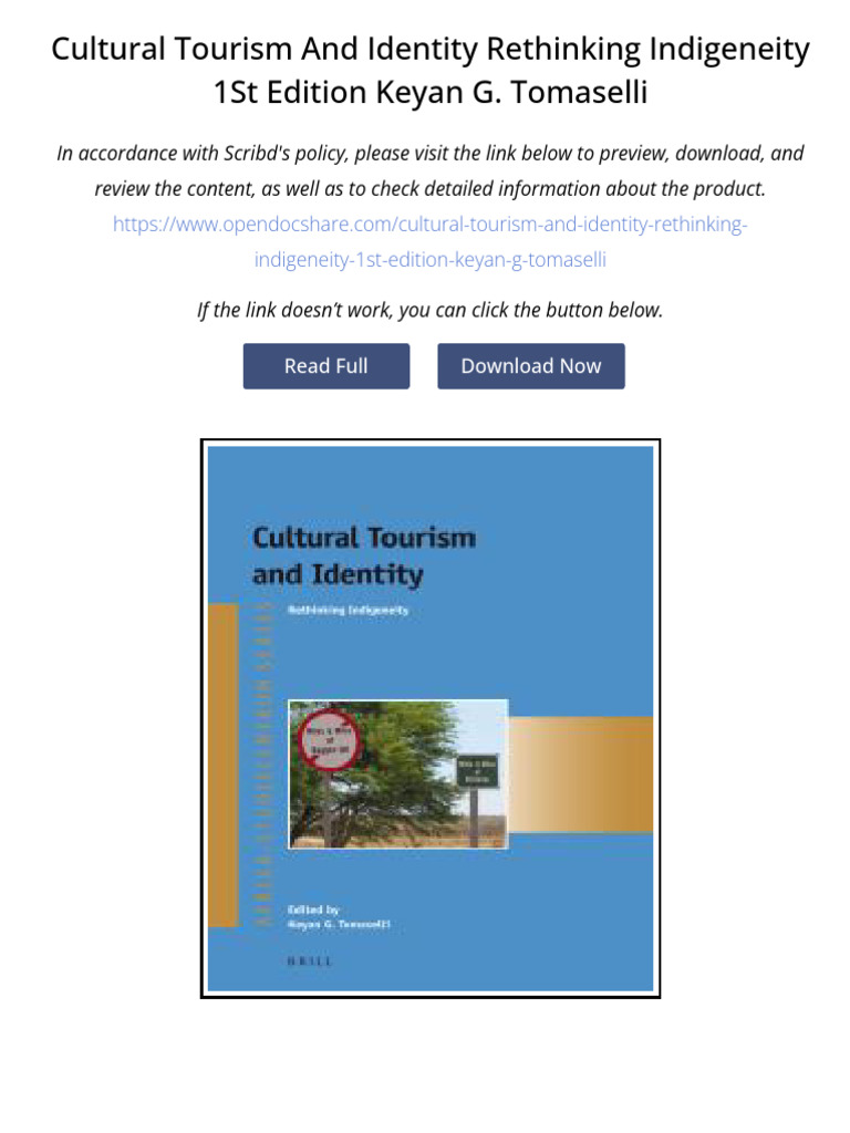 Cultural Tourism and Identity Rethinking Indigeneity 1st Edition Keyan ...