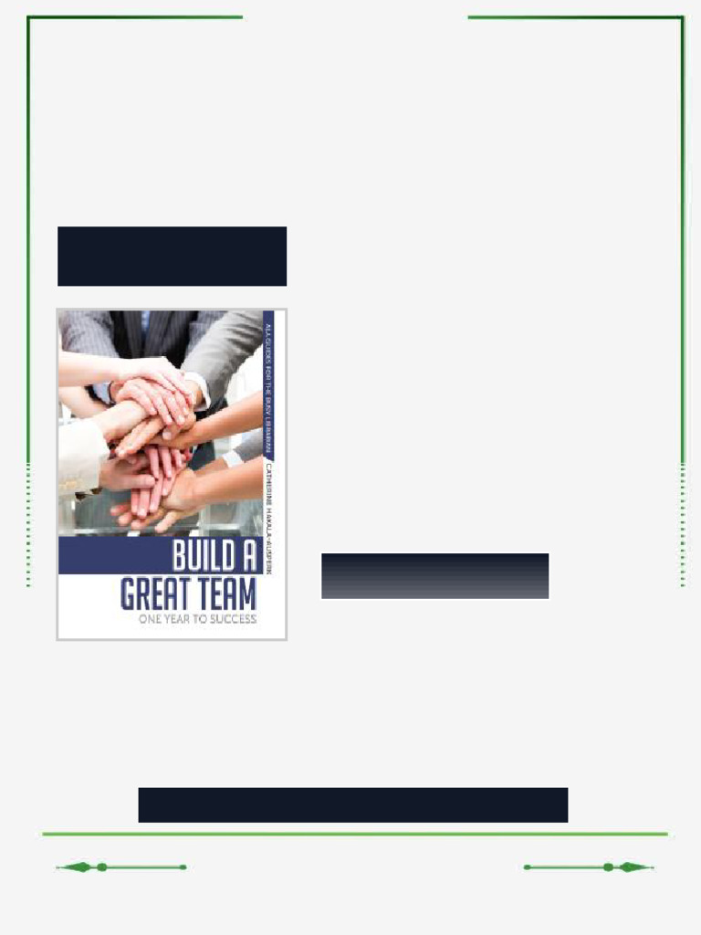 Build a Great Team One Year to Success 1st Edition Catherine Hakala ...