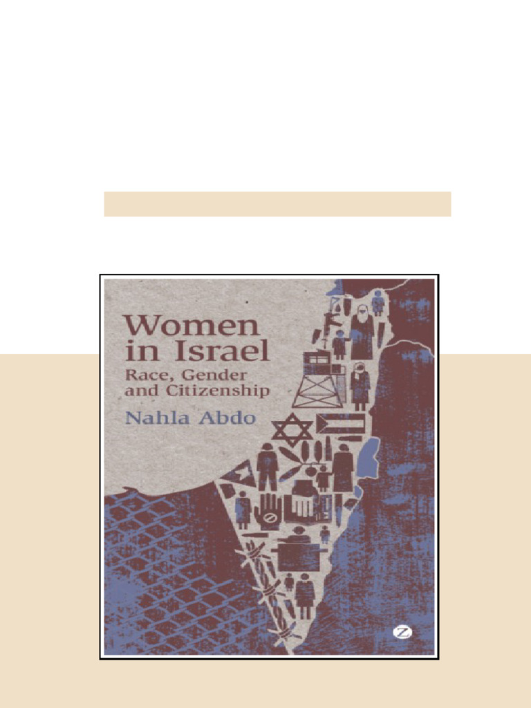 Women in Israel Race Gender and Citizenship Nahla Abdo - Ebook and ...