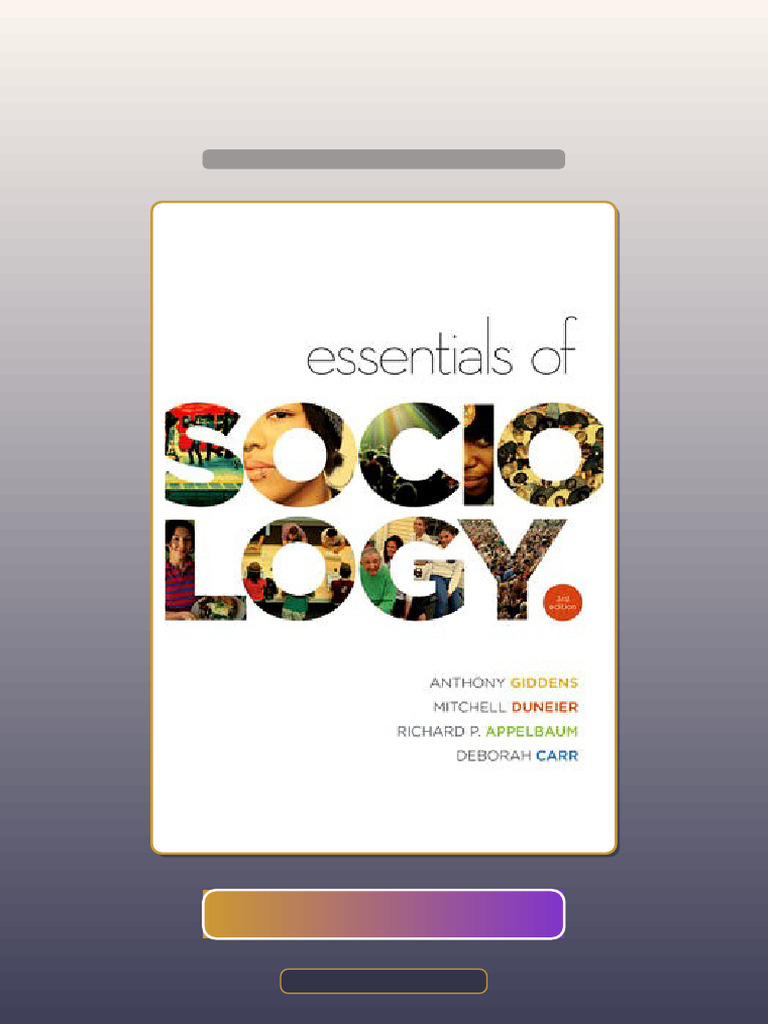 Essentials of Sociology 3rd Edition Anthony Giddens Mitchell Duneier ...