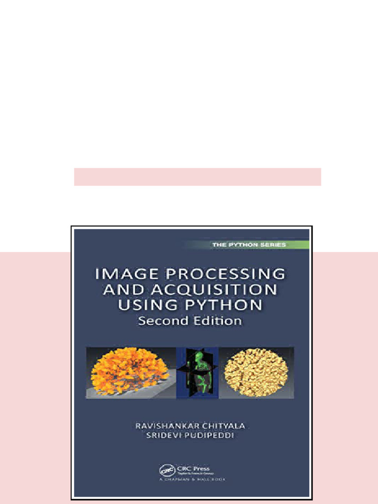 (Ebook) Image Processing and Acquisition using Python (Chapman & Hall/CRC The Python Series) by ...
