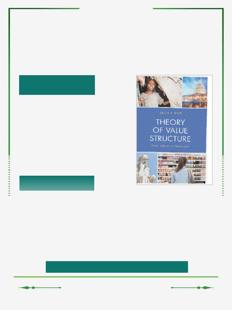 Theory of Value Structure From Values to Decisions 1st Edition Erich ...