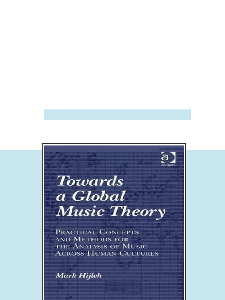 (Ebook) Towards a Global Music Theory: Practical Concepts and Methods ...