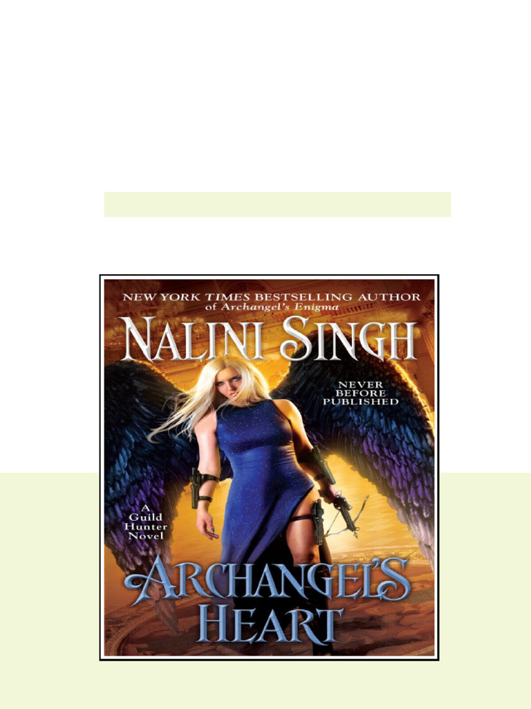 Archangels Heart Guild Hunter Series 9 Nalini Singh full | PDF